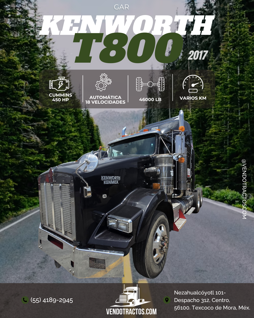 🚛Kenworth T800 2017 | Máximo desempeño en México – Vendo Tractos